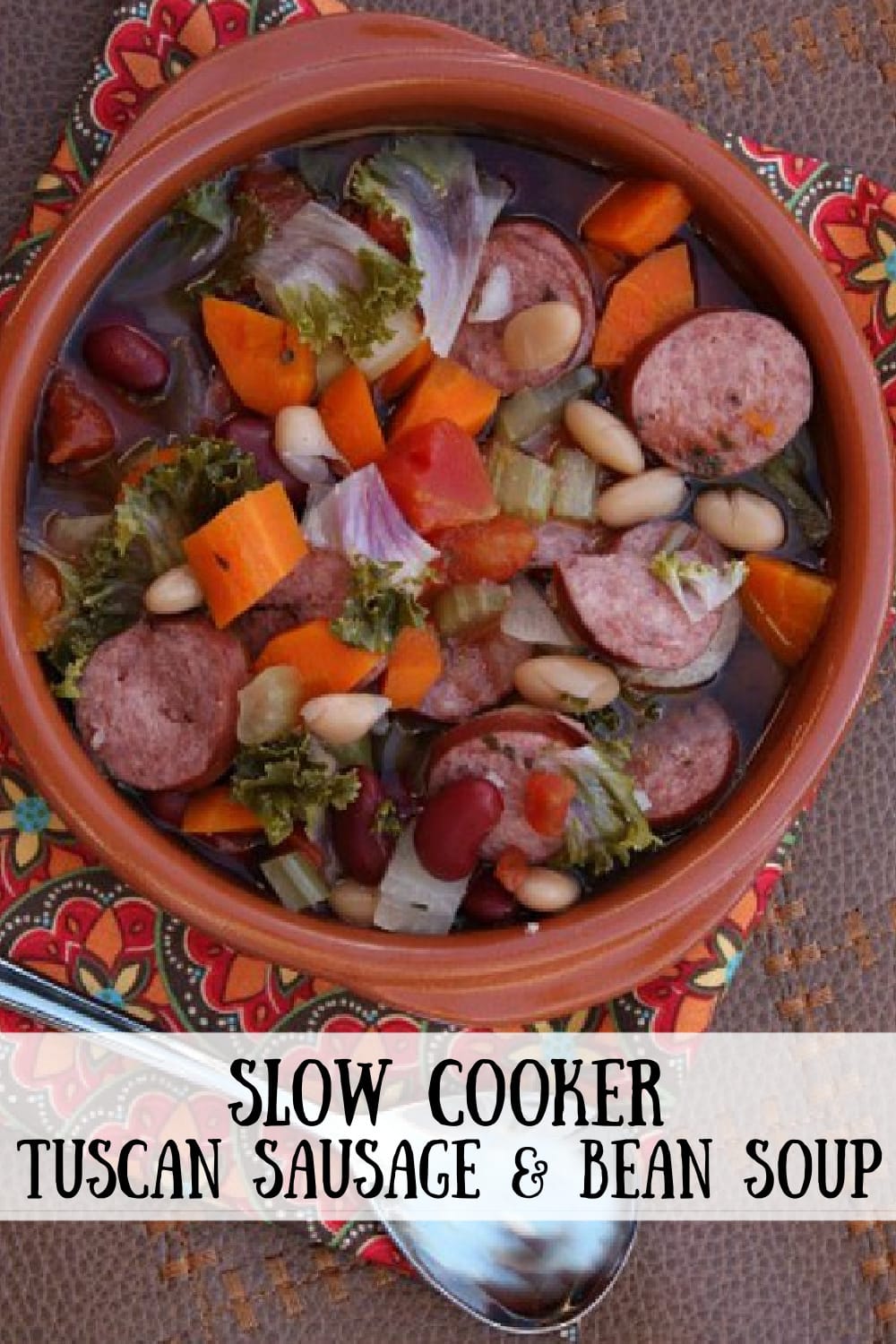 Slow Cooker Tuscan Sausage And Bean Soup Recipe Girl