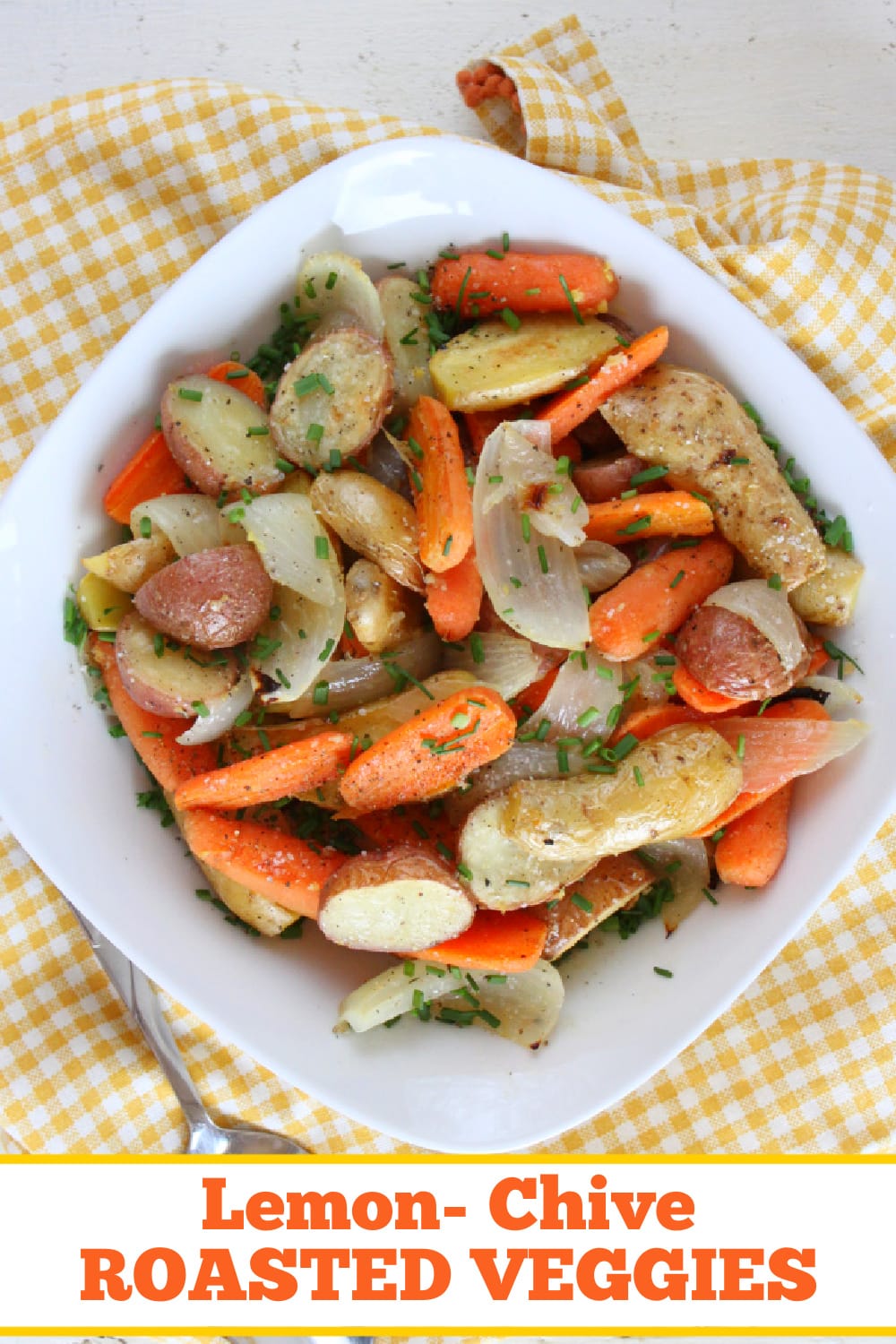 Lemon-Chive Roasted Vegetables - Recipe Girl