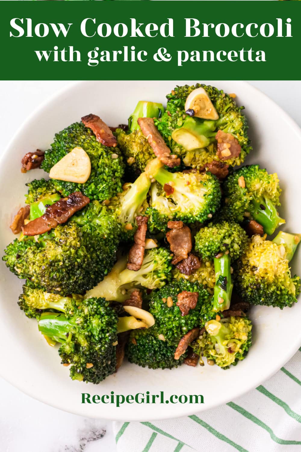 Slow Cooked Broccoli with Garlic and Pancetta - Recipe Girl