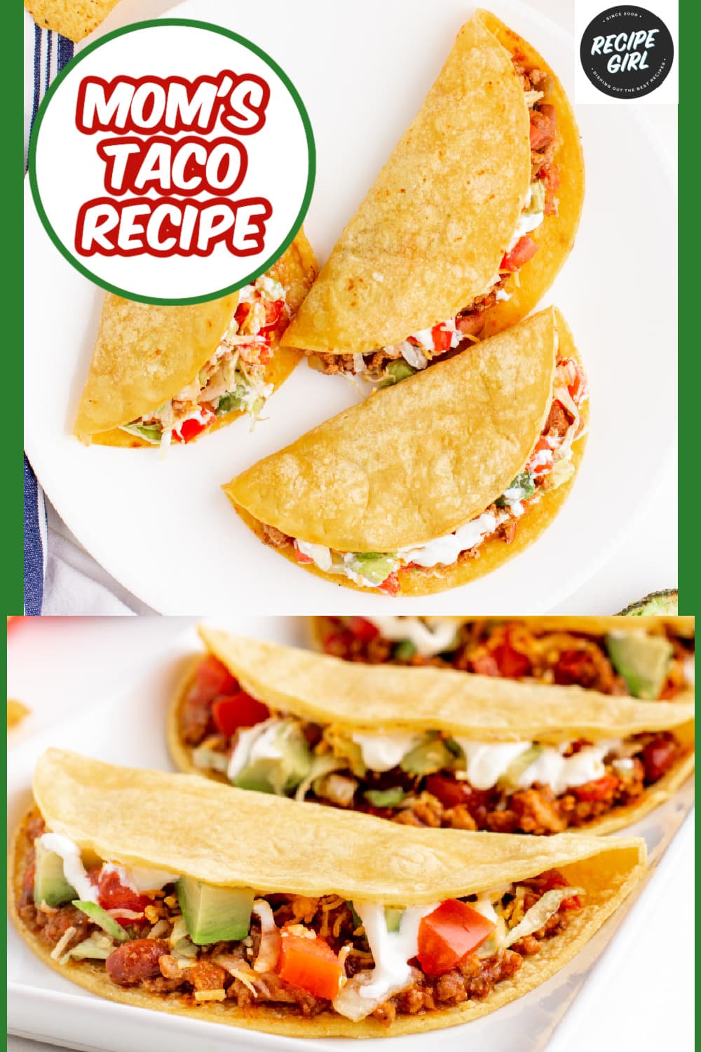 Mom's Taco Recipe - Recipe Girl