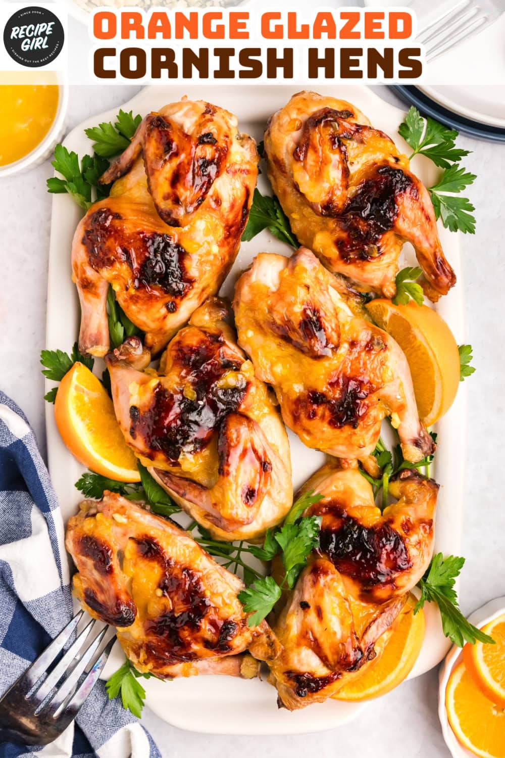 Orange Glazed Cornish Hens - Recipe Girl