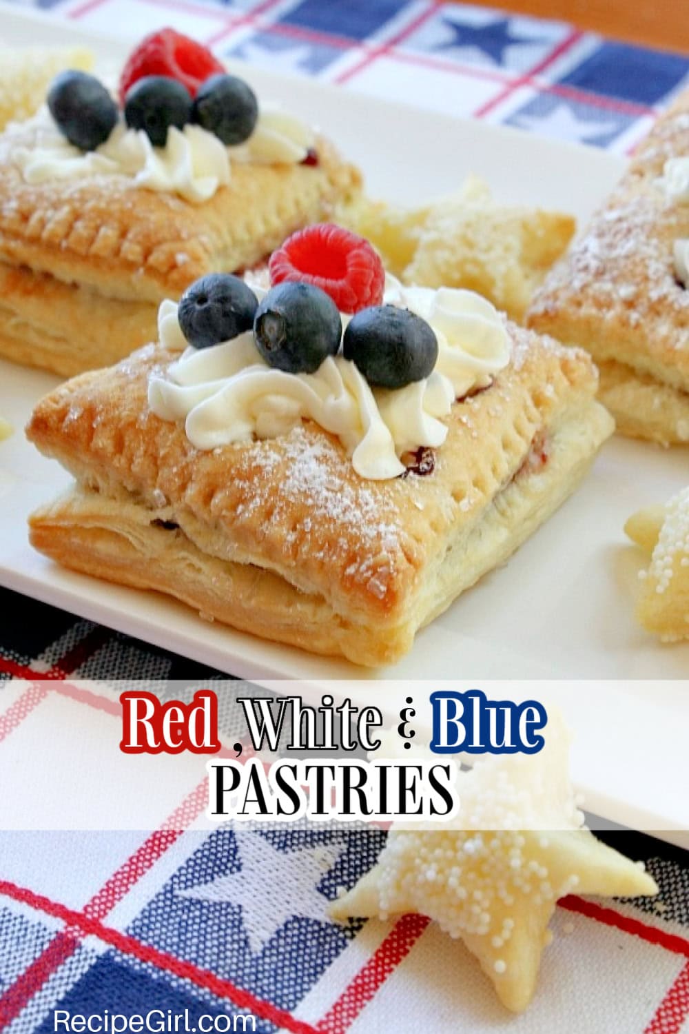 Patriotic Red White and Blue Pastries - Recipe Girl