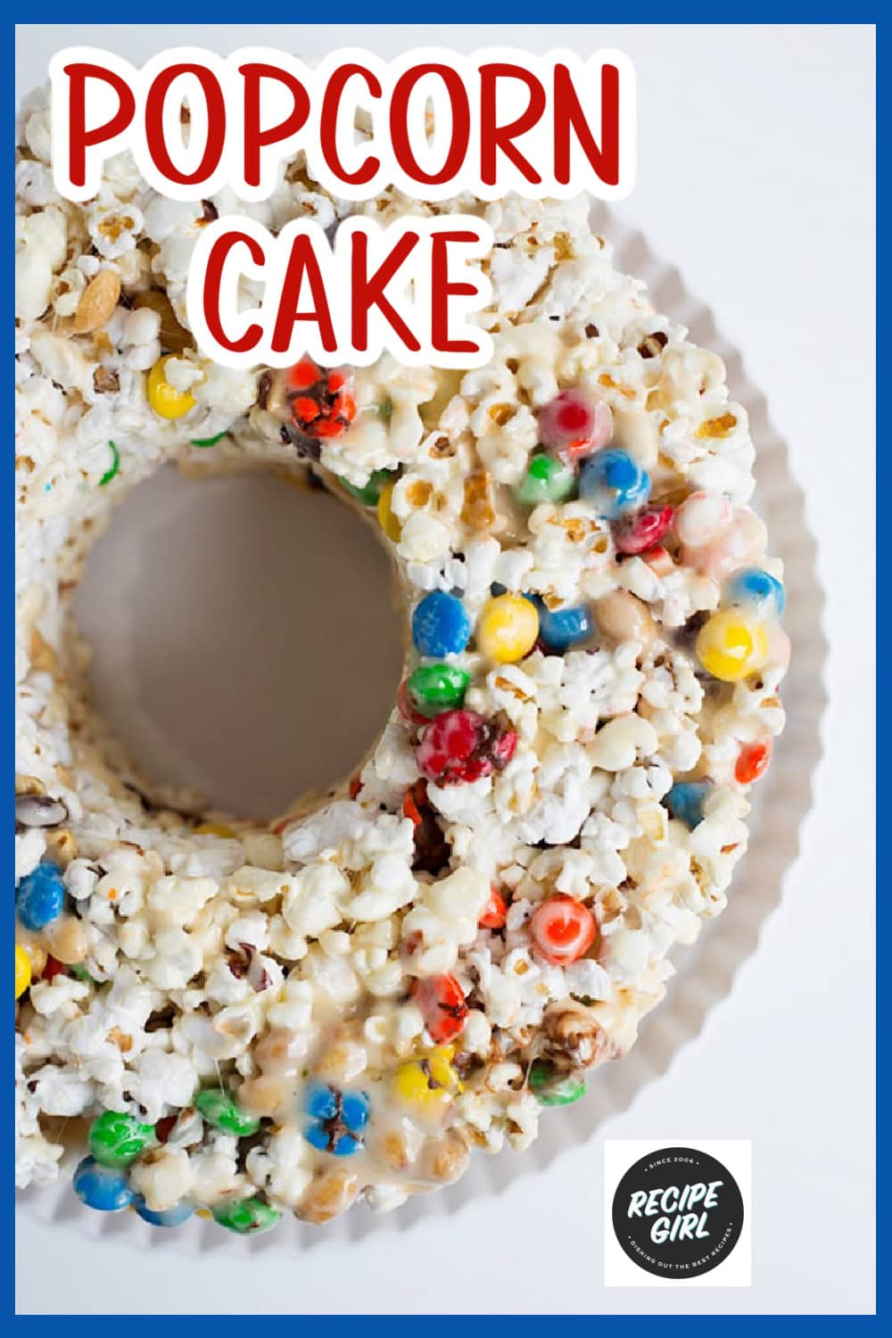 Popcorn Cake - Recipe Girl