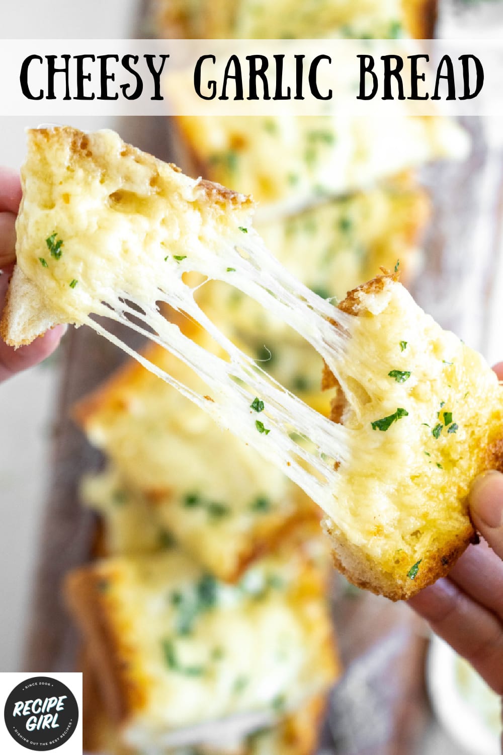 Cheesy Garlic Bread - Recipe Girl®