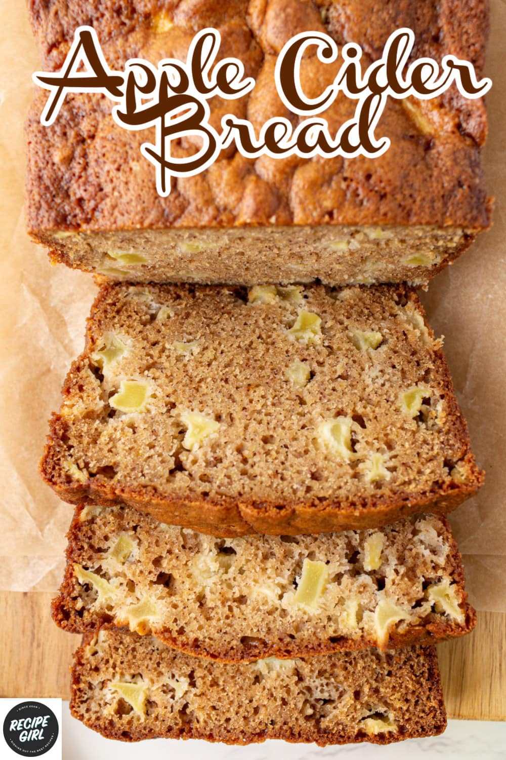 Apple Cider Bread - Recipe Girl
