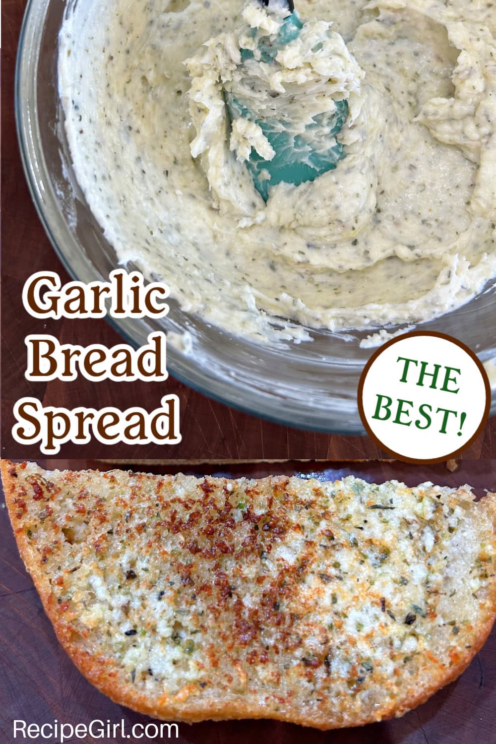 Garlic Bread Spread Recipe Girl®