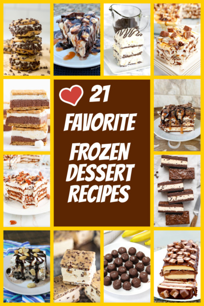 21 Favorite Frozen Dessert Recipes - Recipe Girl®